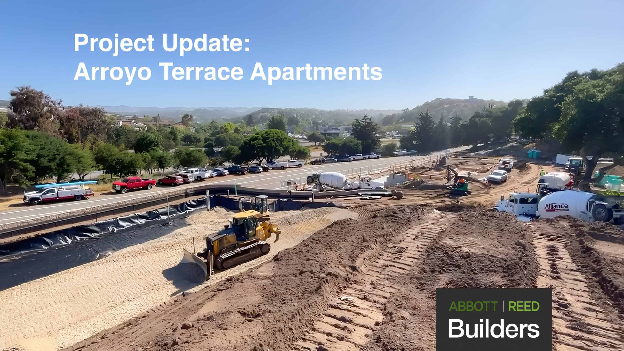 Project Update: Arroyo Terrace Apartments • Abbott | Reed Custom Homes